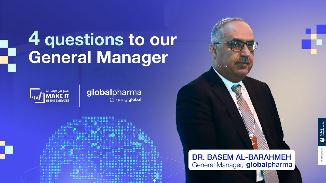 Dr. Basem Al-Barahmeh on the Future of UAE Pharma at Make It In The ...
