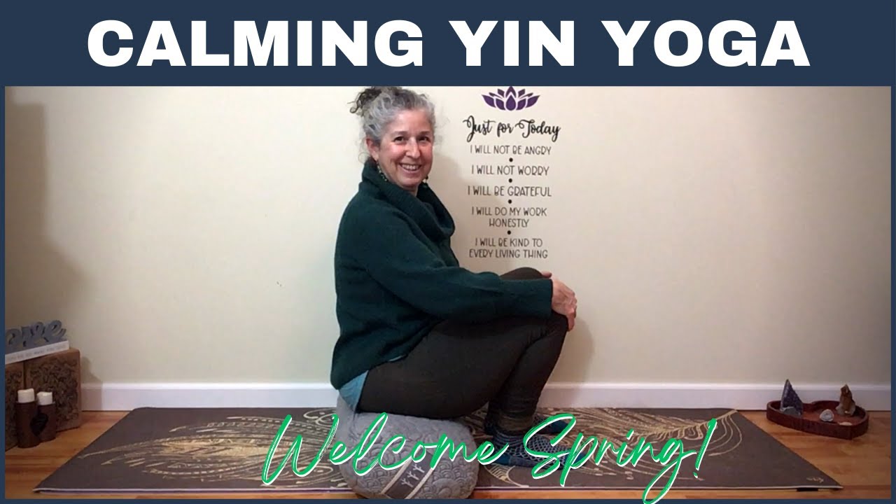Yin Yoga for Calm Spring | Strengthen Low Back & Quads | Grounding ...