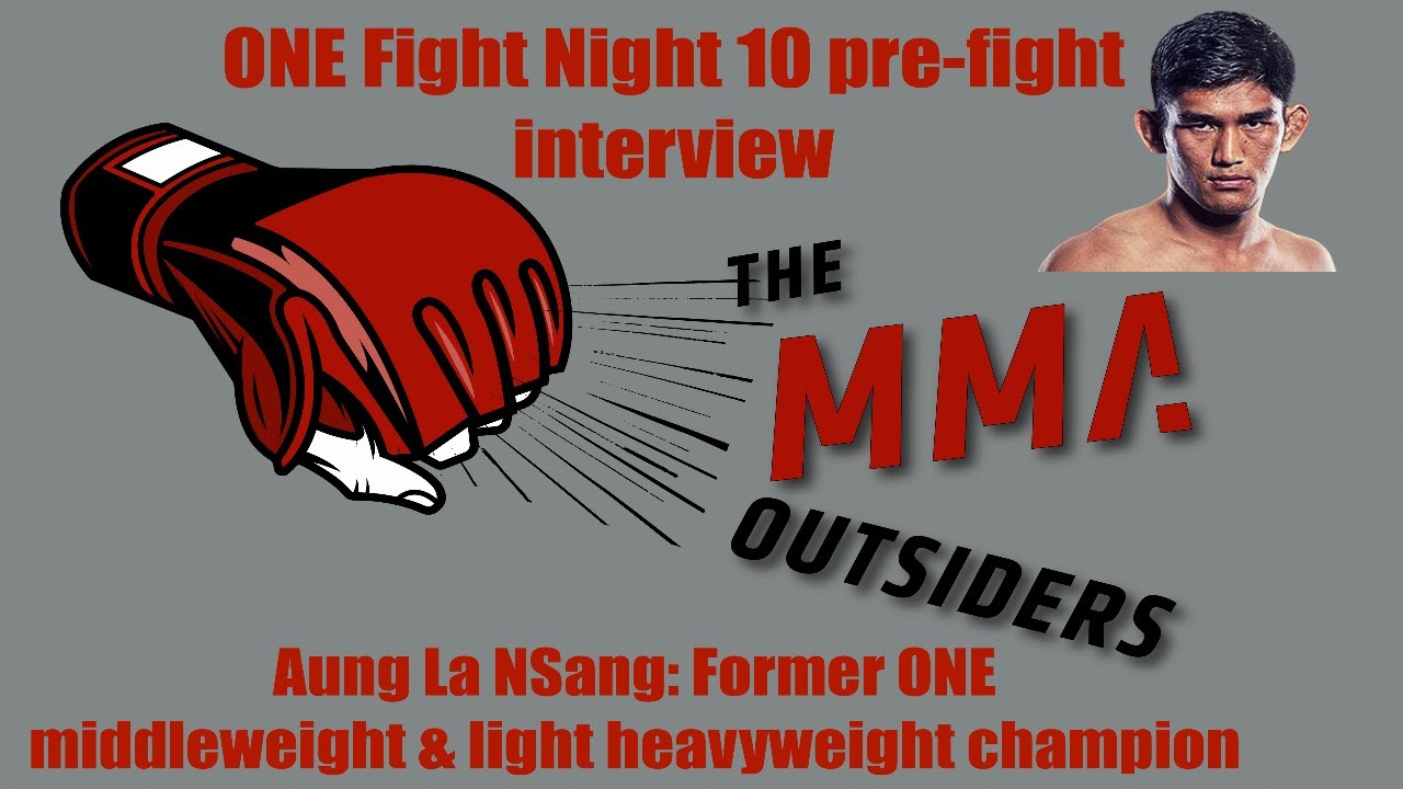 ONE Fight Night 10: Aung La NSang pre-fight interview | The MMA ...