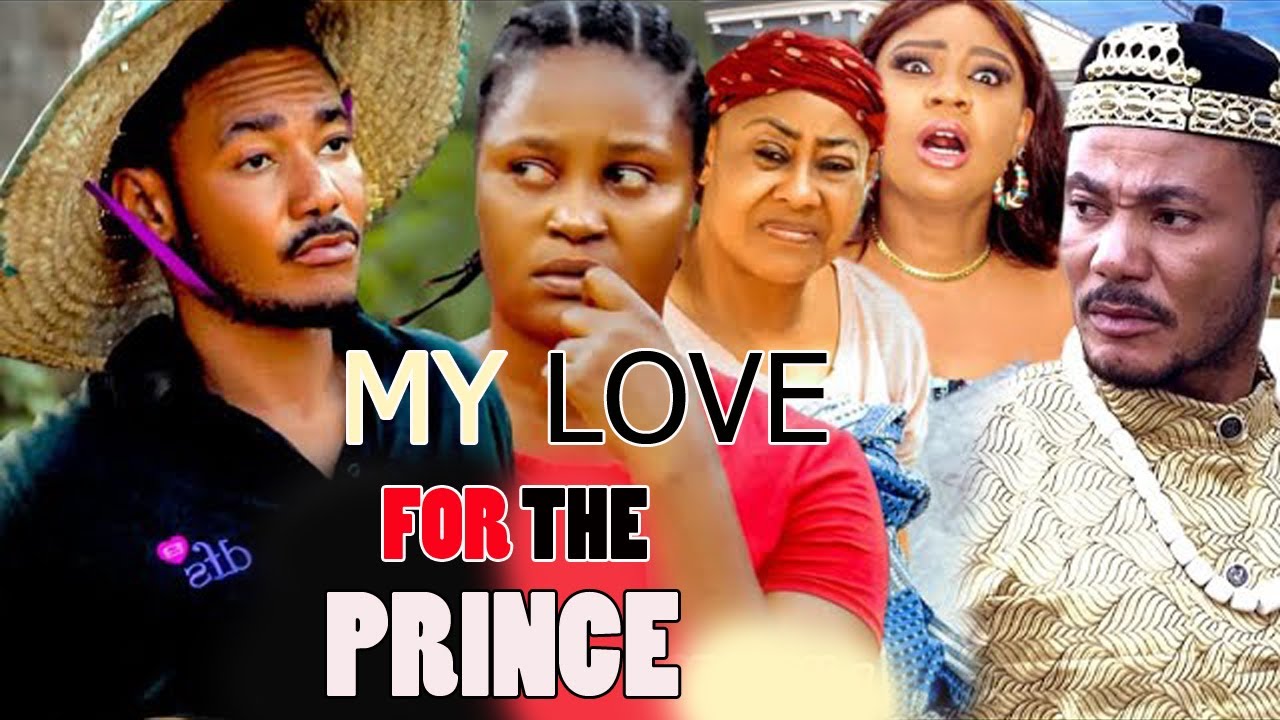 MY LOVE FOR THE PRINCE Season1&2 #Trending Chizzy Alichi & Frank Artus Nigerian Nollywood Movie ...
