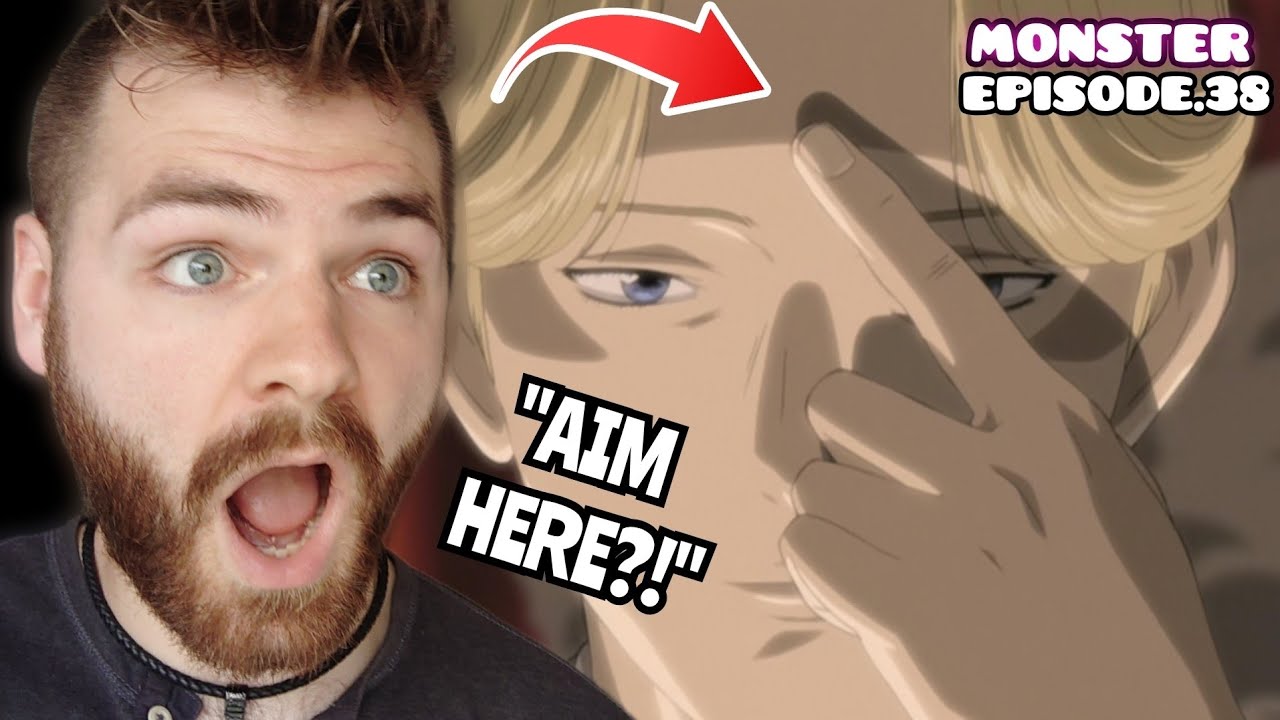 TENMA PULLS THE TRIGGER?!!! | MONSTER "EPISODE 38" | ANIME REACTION ...