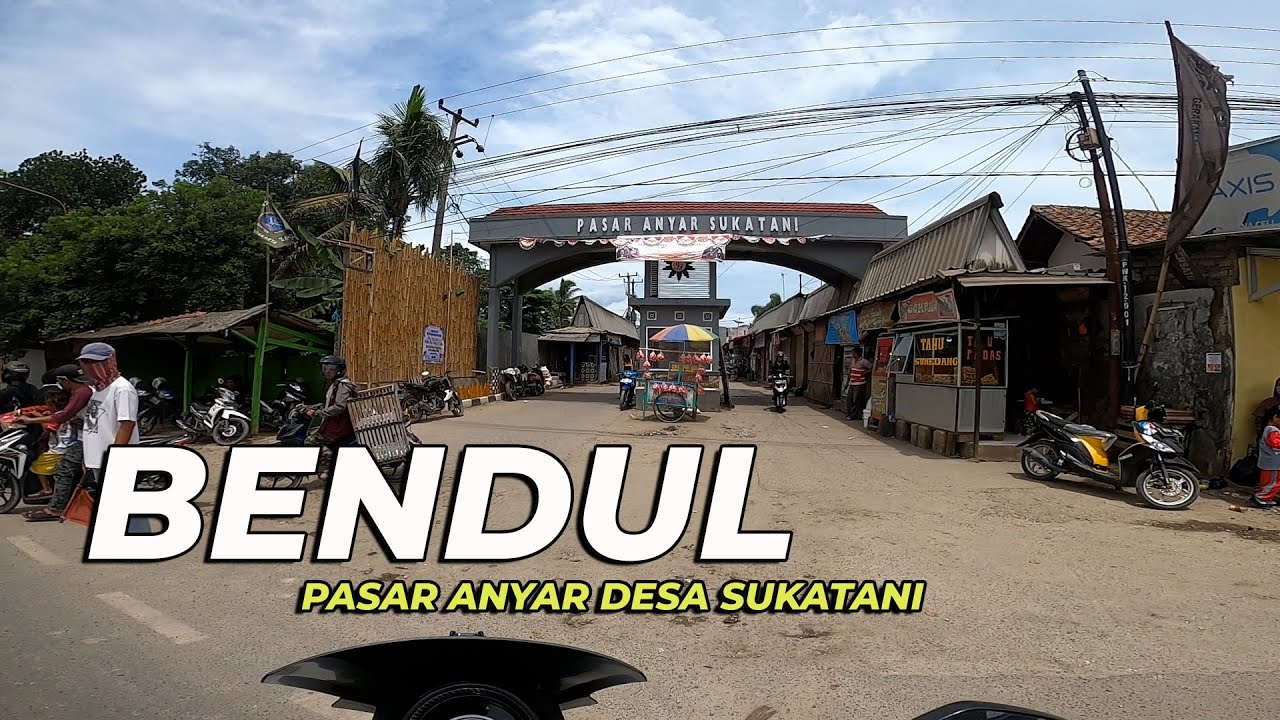 PASAR ANYAR SUKATANI BENDUL PURWAKARTA - MOTOVLOG NMAX - YouTube