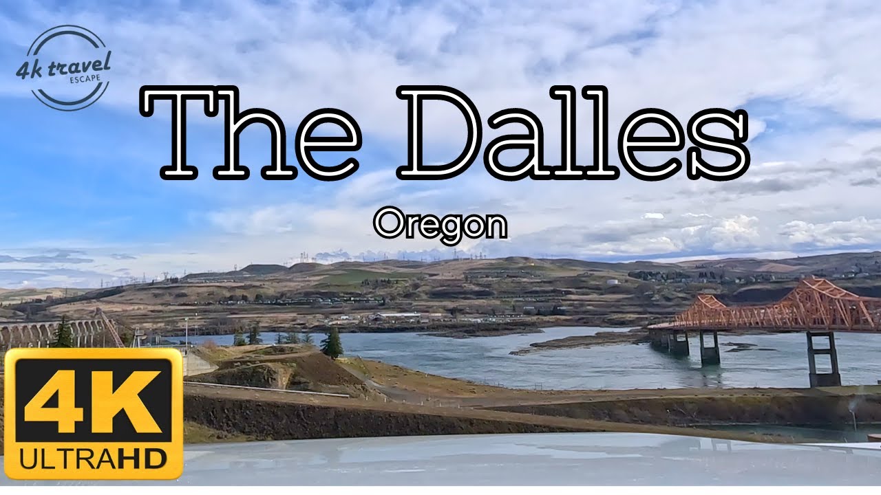 The Dalles, Oregon 4K Drive tour 2023 - YouTube