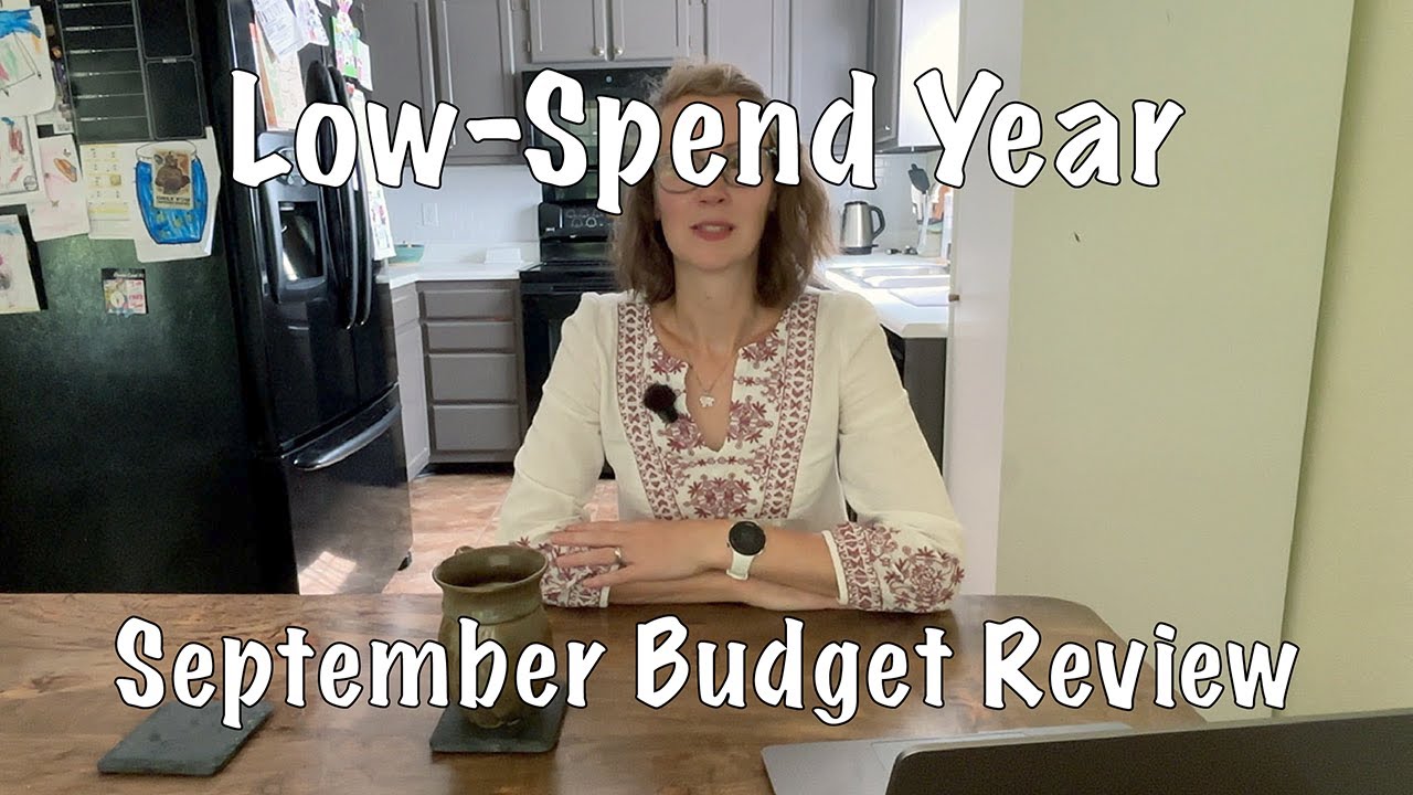 Low-Spend Year: September Budget Review - YouTube