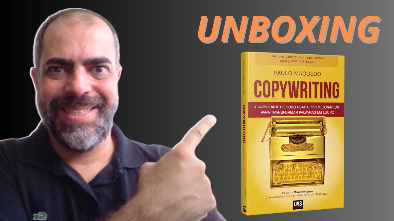 [Unboxing] Vale a pena comprar o livro Copywriting volume 2 do escritor Paulo Maccedo? | Helder ...