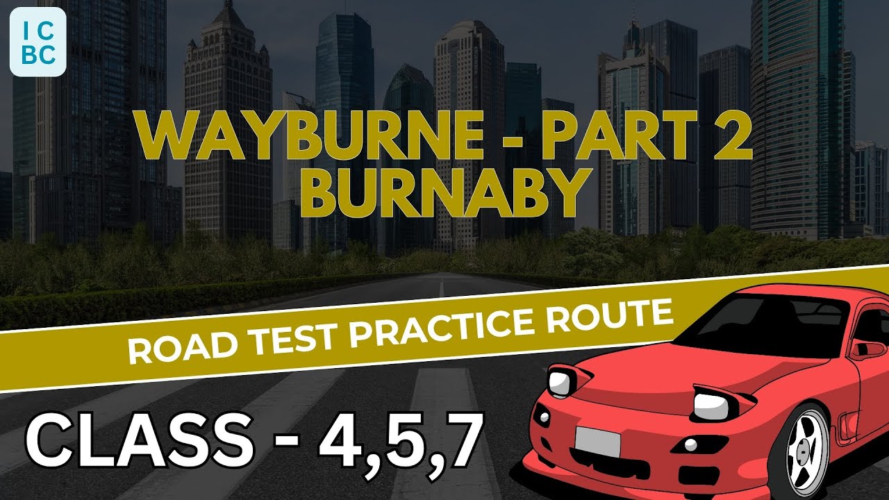 ICBC Wayburne Burnaby Practice Road Test | Part - 2 - YouTube