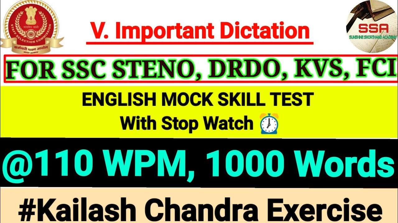 SSC STENOGRAPHER GRADE C SKILL 💯 MOCK TEST #110wpm 1000 W, WITH TIMER ⏰ ...