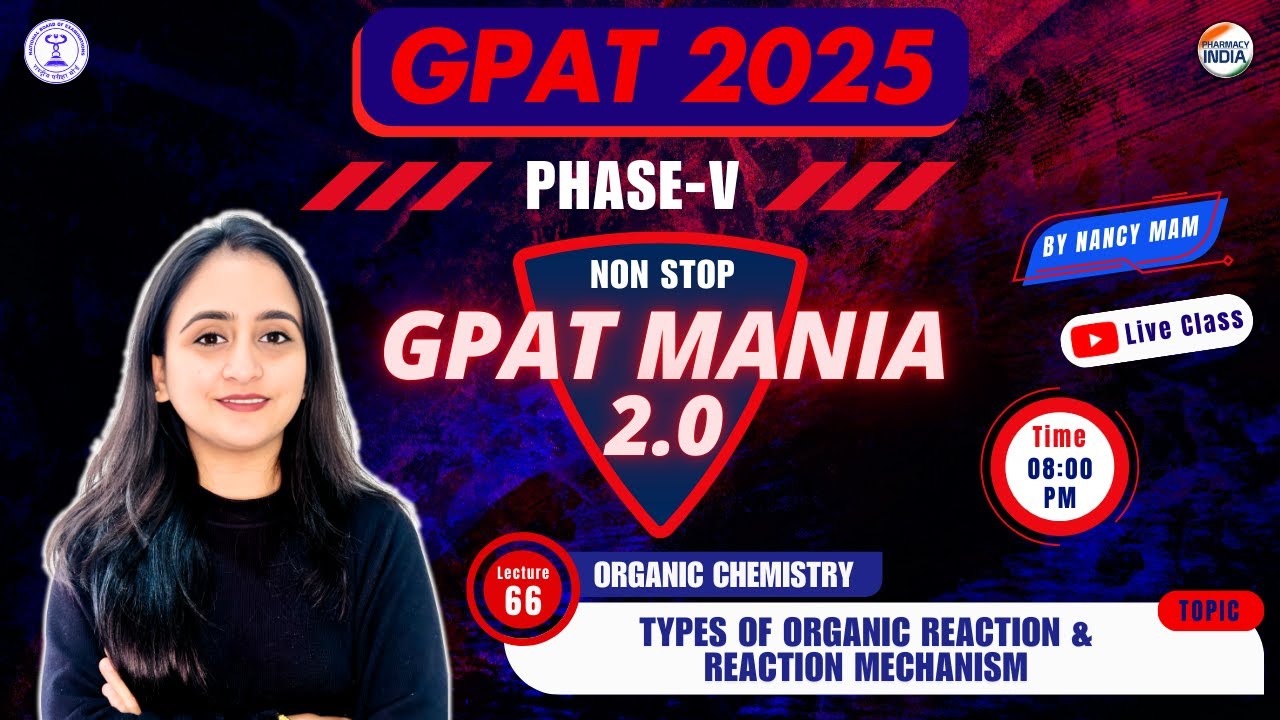 Types of Organic Reaction & Reaction Mechanism | Organic Chem | GPAT ...