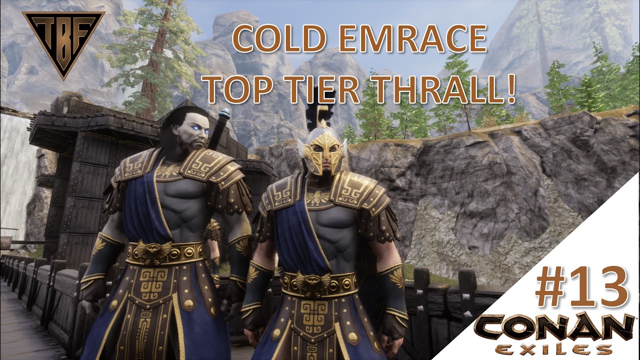 One of the best AOC thralls! Age of Calamitous E13 Conan Exiles Modded ...