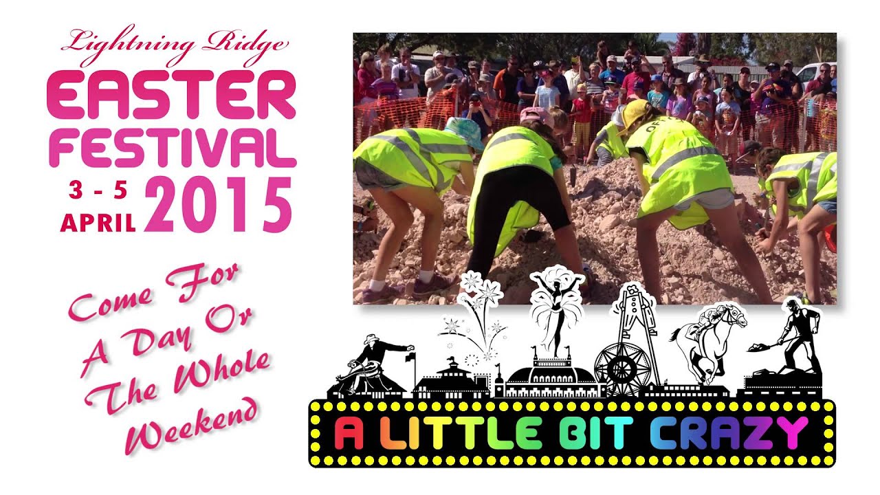Lightning Ridge Easter Festival 2015 - YouTube