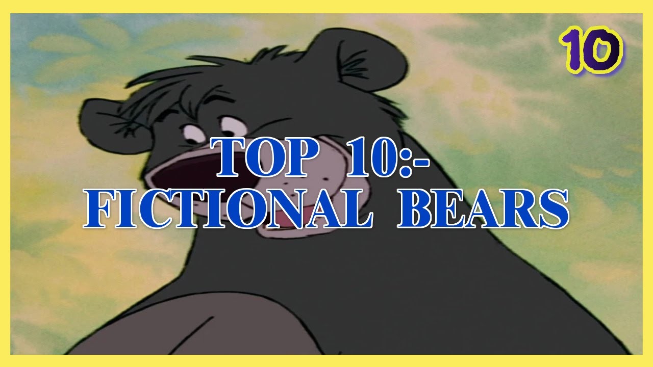 Top 10:- Fictional Bears - YouTube