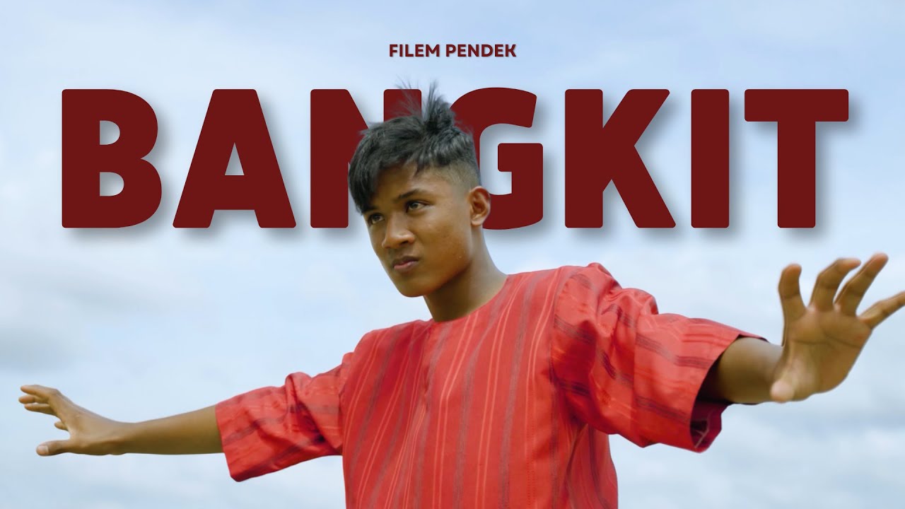 BANGKIT | Filem Pendek | Short Drama & Action Film (2023) - YouTube