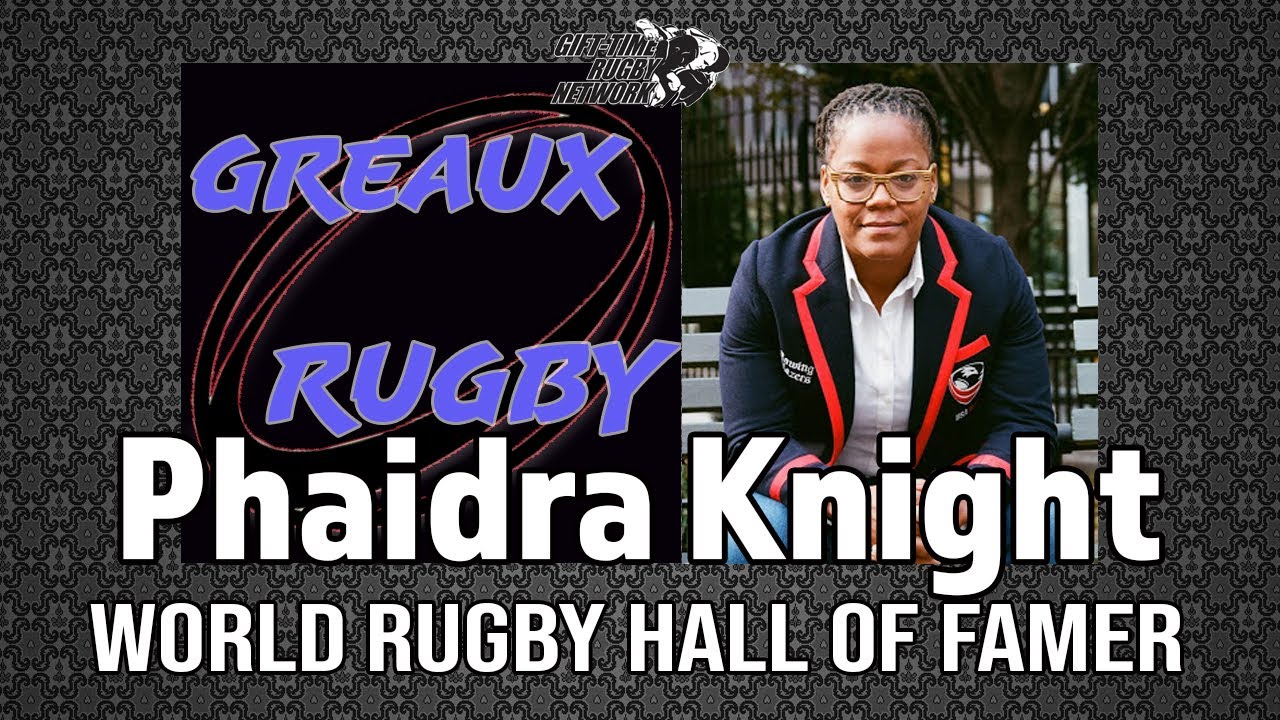 Greaux Rugby: Phaidra Knight (2017) - World Rugby & USA Rugby Hall of ...