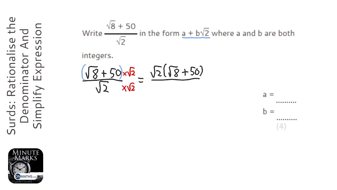 Surds: Rationalise the Denominator And Simplify Expression On Top ...