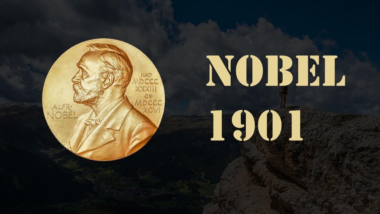 Nobel Prize Winners 1901 & Why Did They Win - YouTube