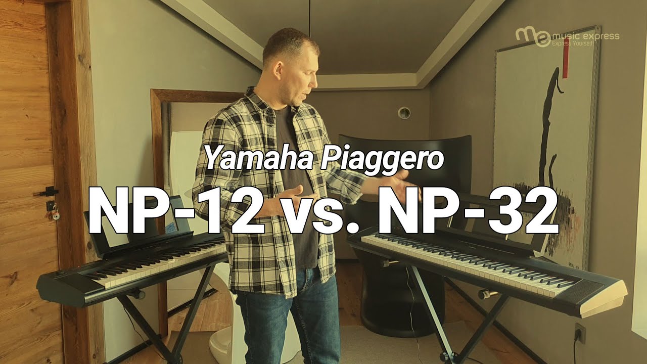 Yamaha Piaggero NP-12 vs. NP-32 – porównanie pianin cyfrowych - YouTube