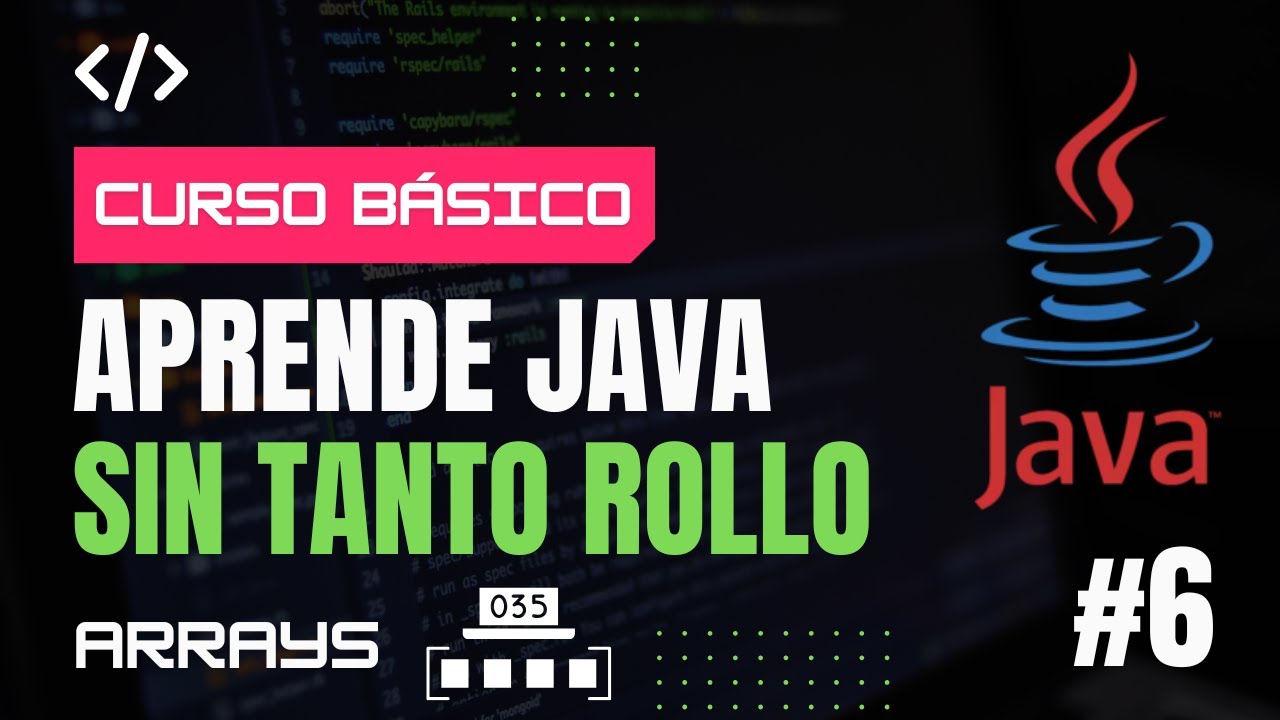 Arrays | Aprende Java sin tanto rollo - YouTube