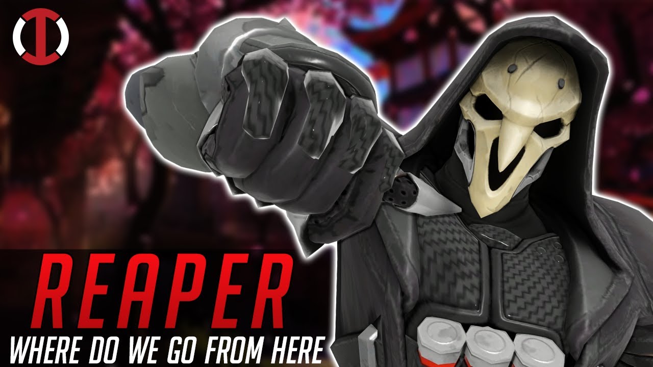 Overwatch: Reaper - What buff does he need? - YouTube