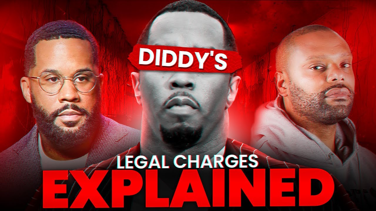 Diddy's Legal Charges Explained: Sex Trafficking, Fraud, and ...