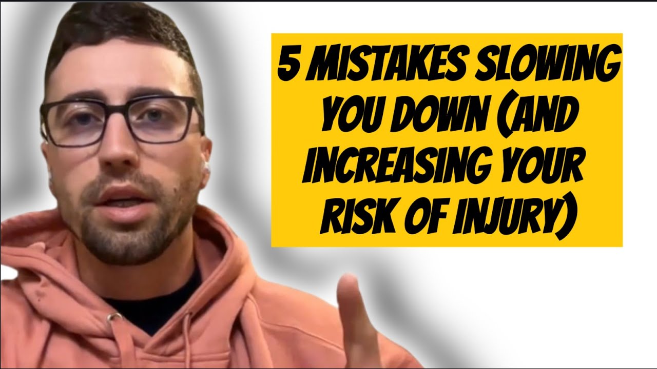 5 Mistakes Slowing You Down (And What You Can Do To Fix Them) - YouTube