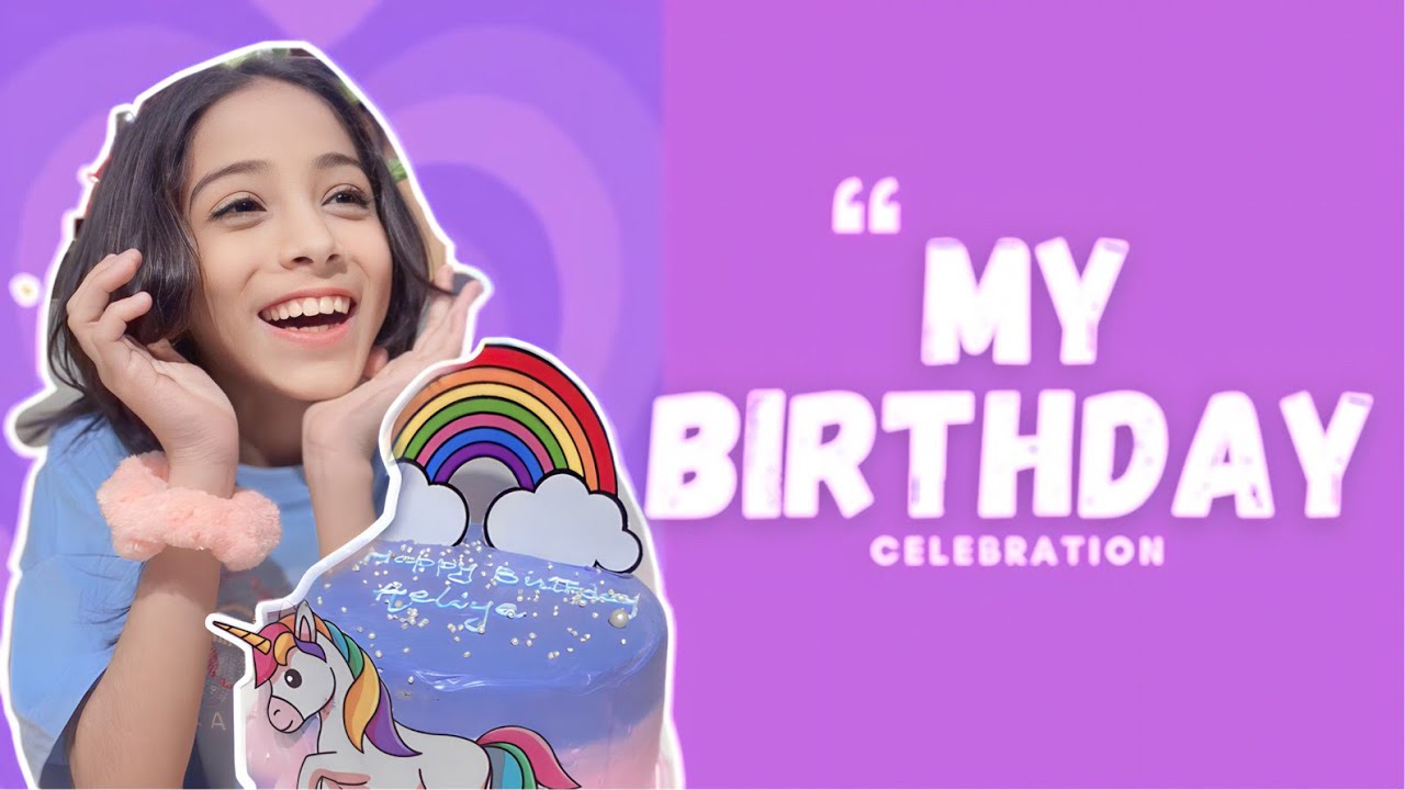My Birthday Celebration 🎉🎂 | Birthday series - Part 2 💗 - YouTube