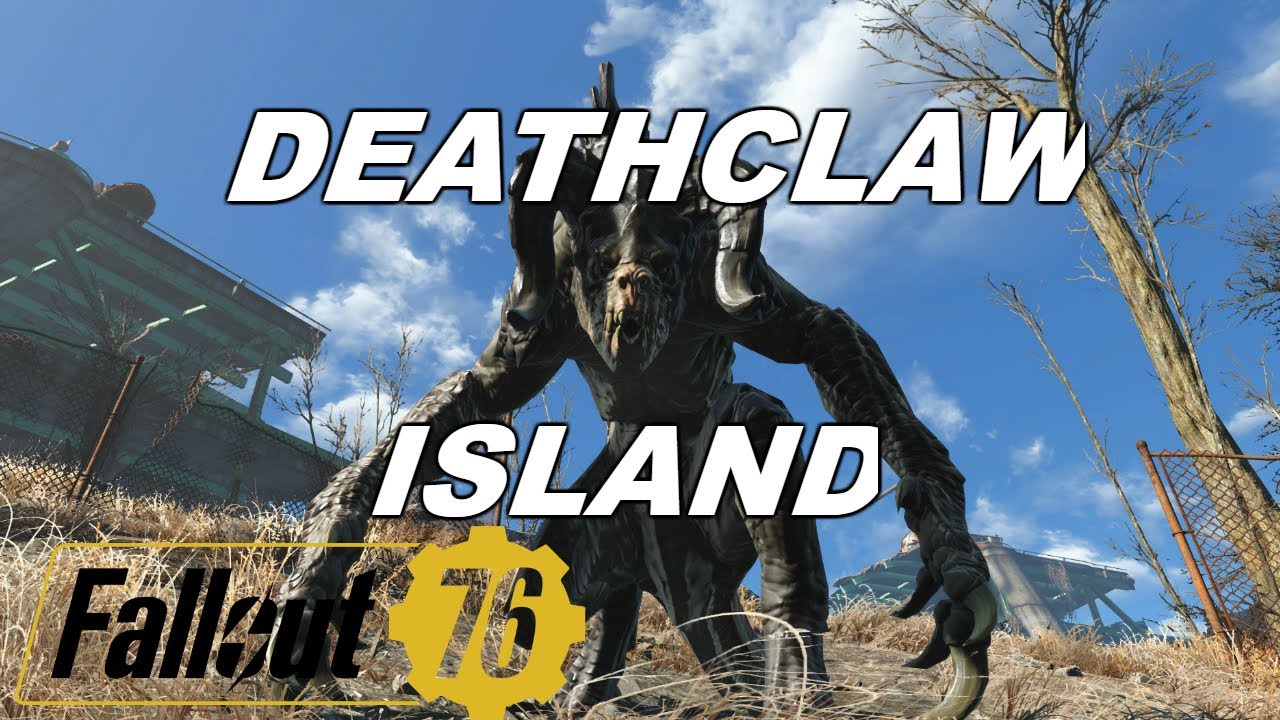 Fallout 76 - Deathclaw Island - YouTube
