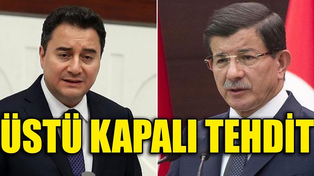 Ahmet Davutoğlu ve Ali Babacan’a tehdit gibi sözler - YouTube