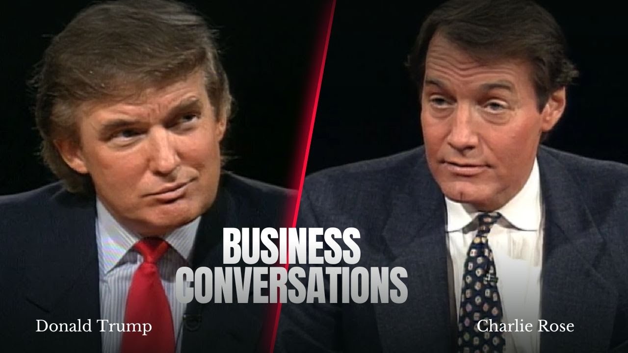 Business Conversations with Charlie Rose - Donald Trump (1992) - YouTube