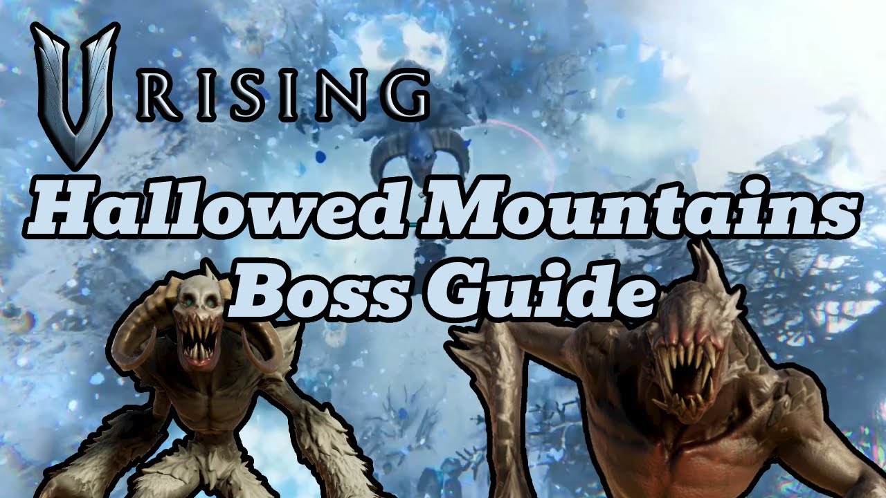V Rising Boss Guide: Hallowed Mountains | Incl. Frostmaw the Mountain ...