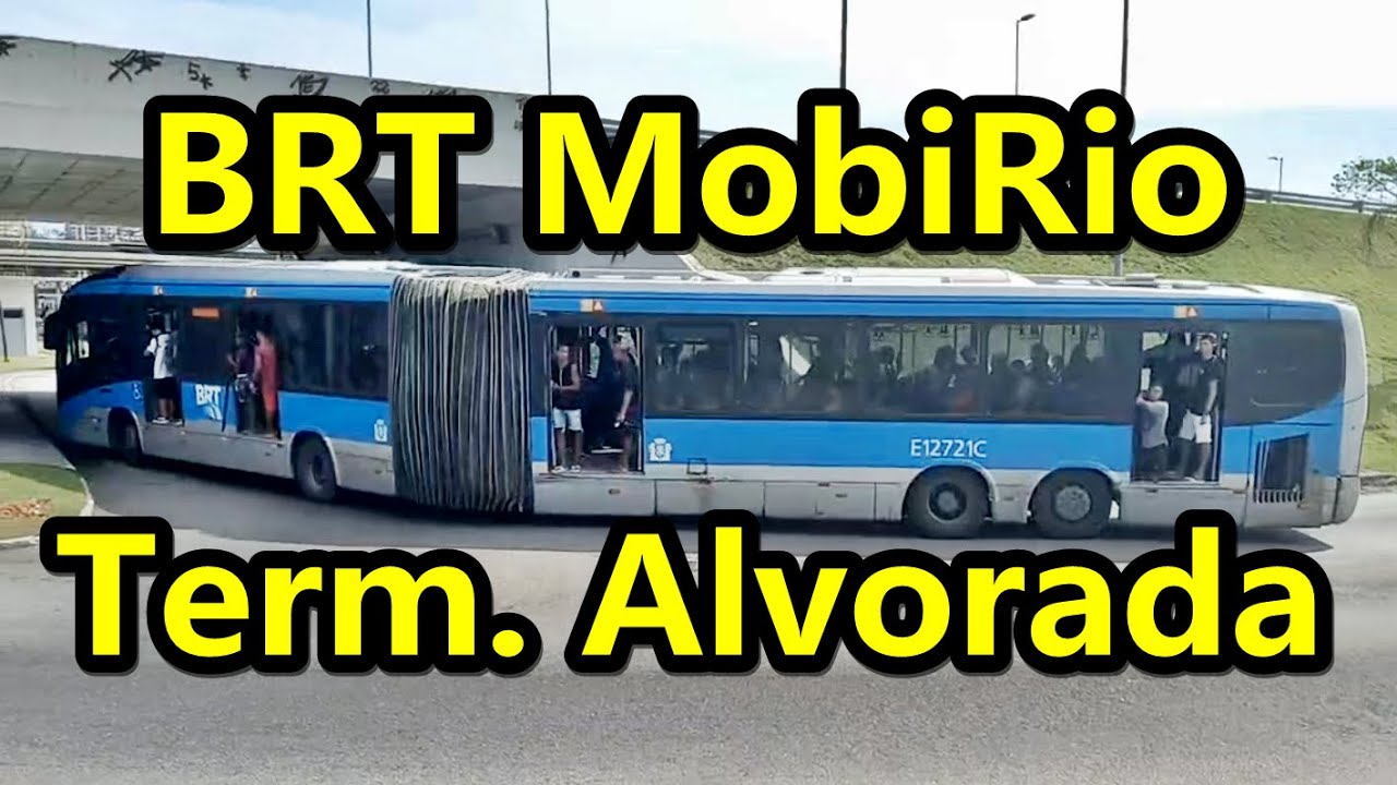 BRT Mobi Rio saída do Terminal Alvorada com xingamentos 13/11/22 - YouTube