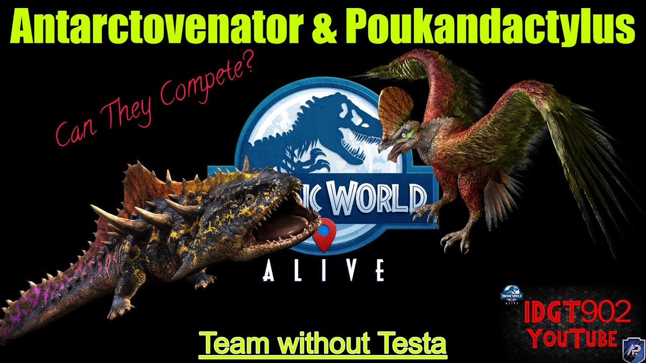 TEAM WITHOUT TESTA- HOW GOOD ARE POUKANDACTYLUS & ANTARCTOVENATOR ...