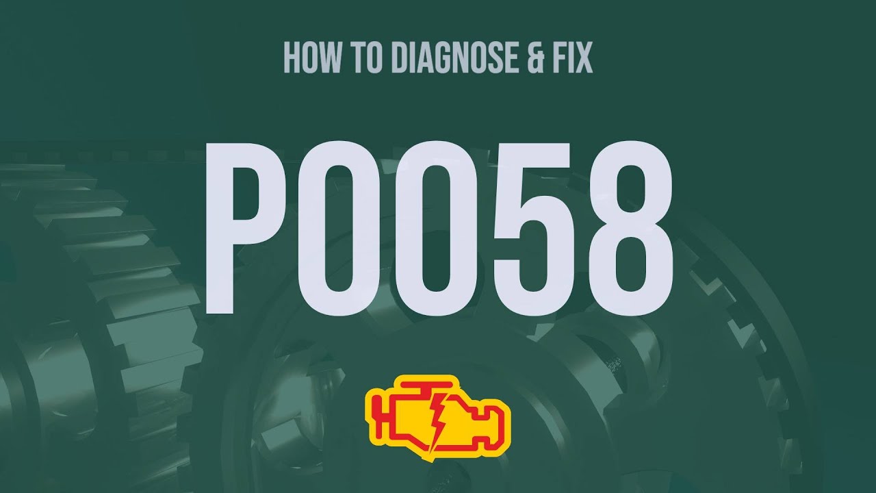 How to Diagnose and Fix P0058 Engine Code - OBD II Trouble Code Explain ...
