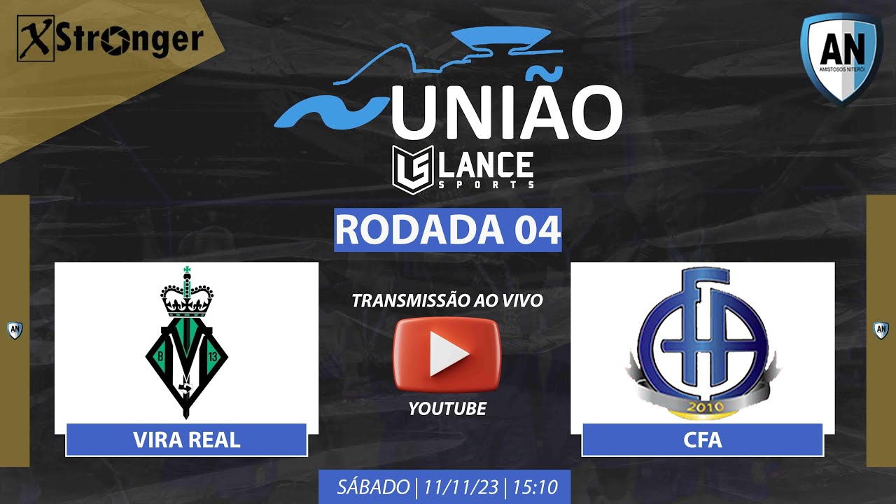 UNIÃO LANCE SPORTS | VIRA REAL F7 X CFA | RODADA 04 - YouTube