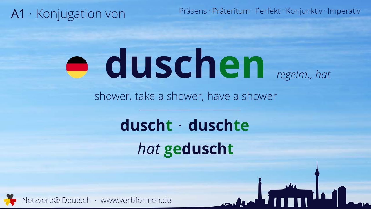 Conjugation Duschen 🔸 German verb in all tenses and forms | Conjugate ...