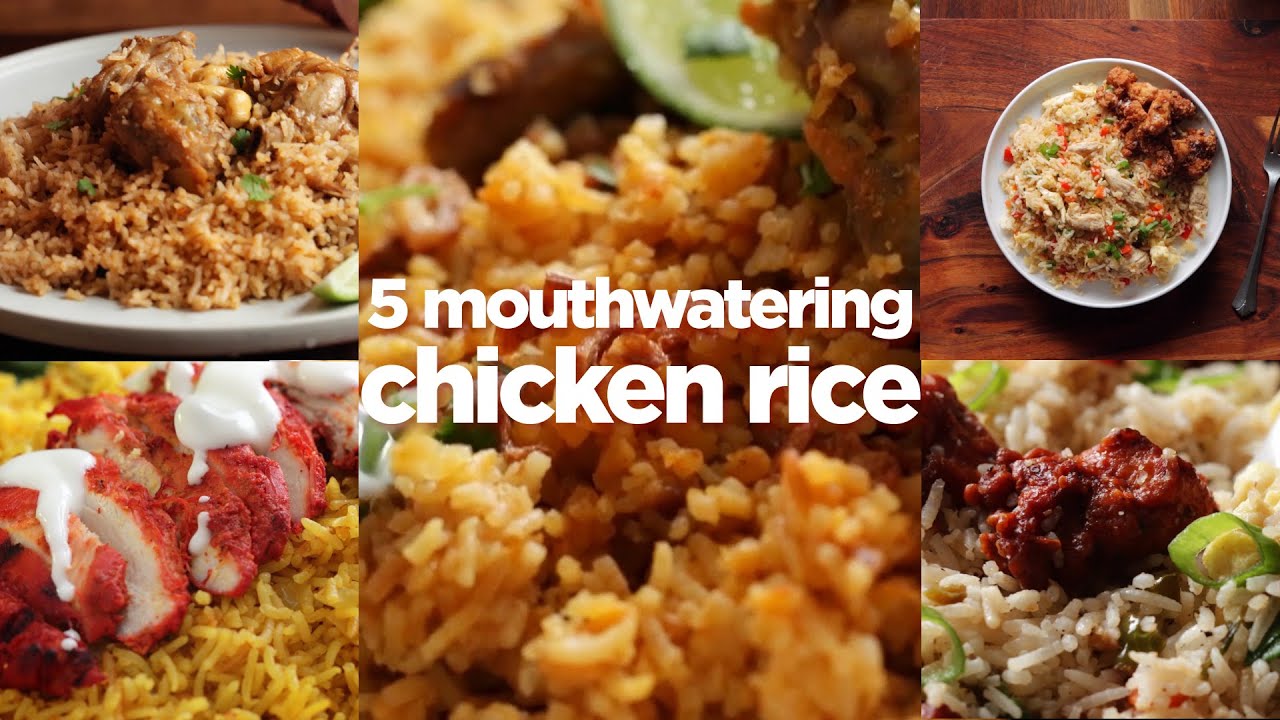 5 Mouthwatering Lockdown Chicken Rice Recipes - YouTube