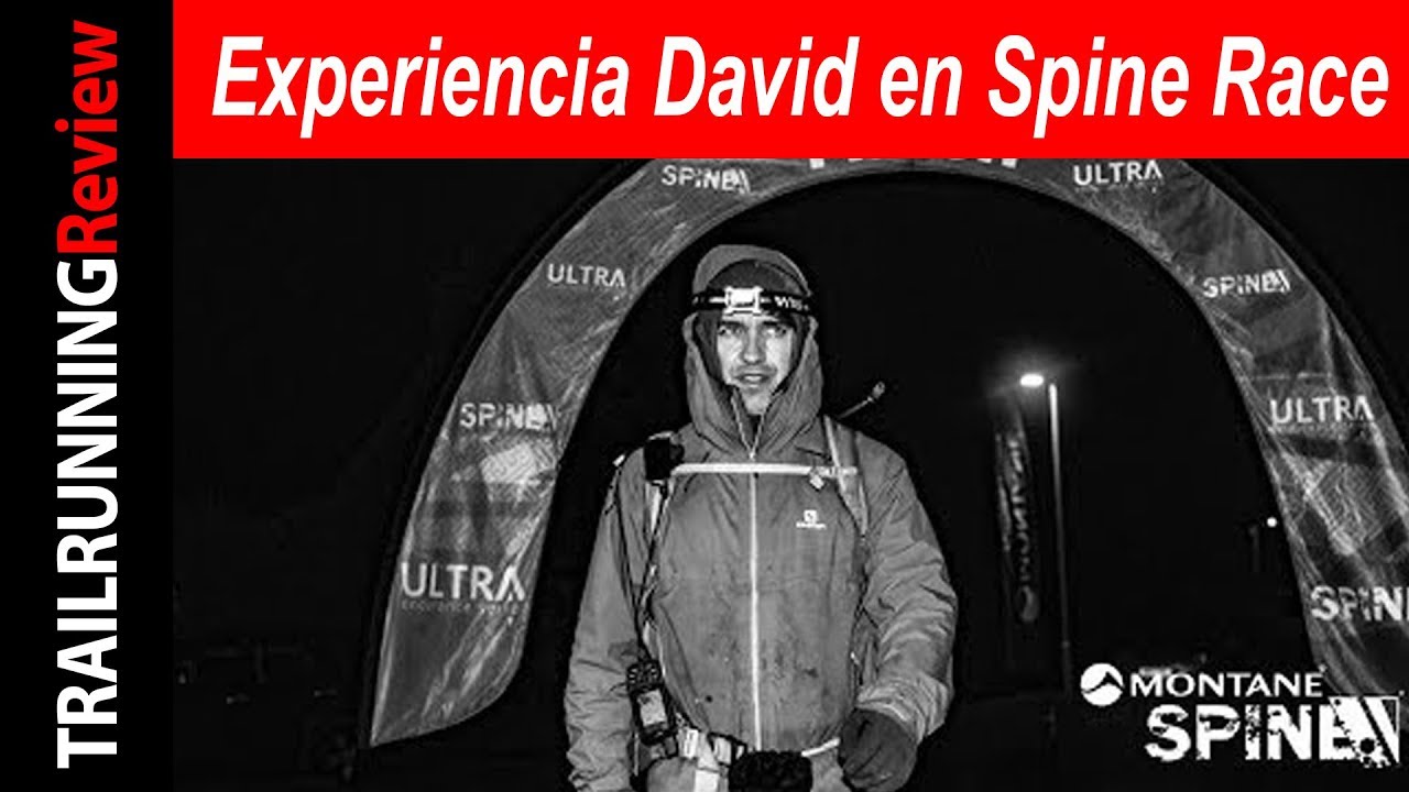 LIVE | David os explica su experiencia en la Spine Race y el material ...