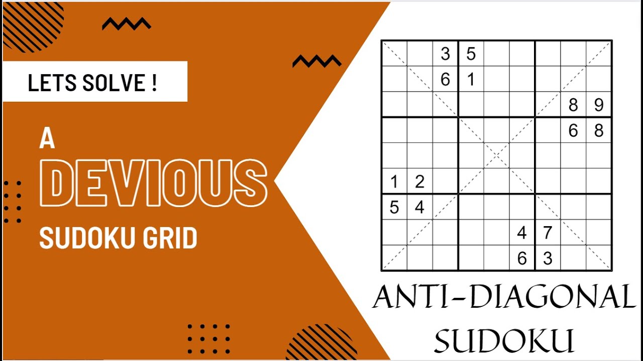 Anti-diagonal Sudoku grid with powerful techniques! - YouTube