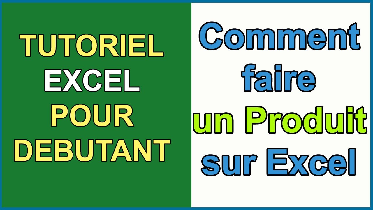 Comment faire un produit sur excel - YouTube