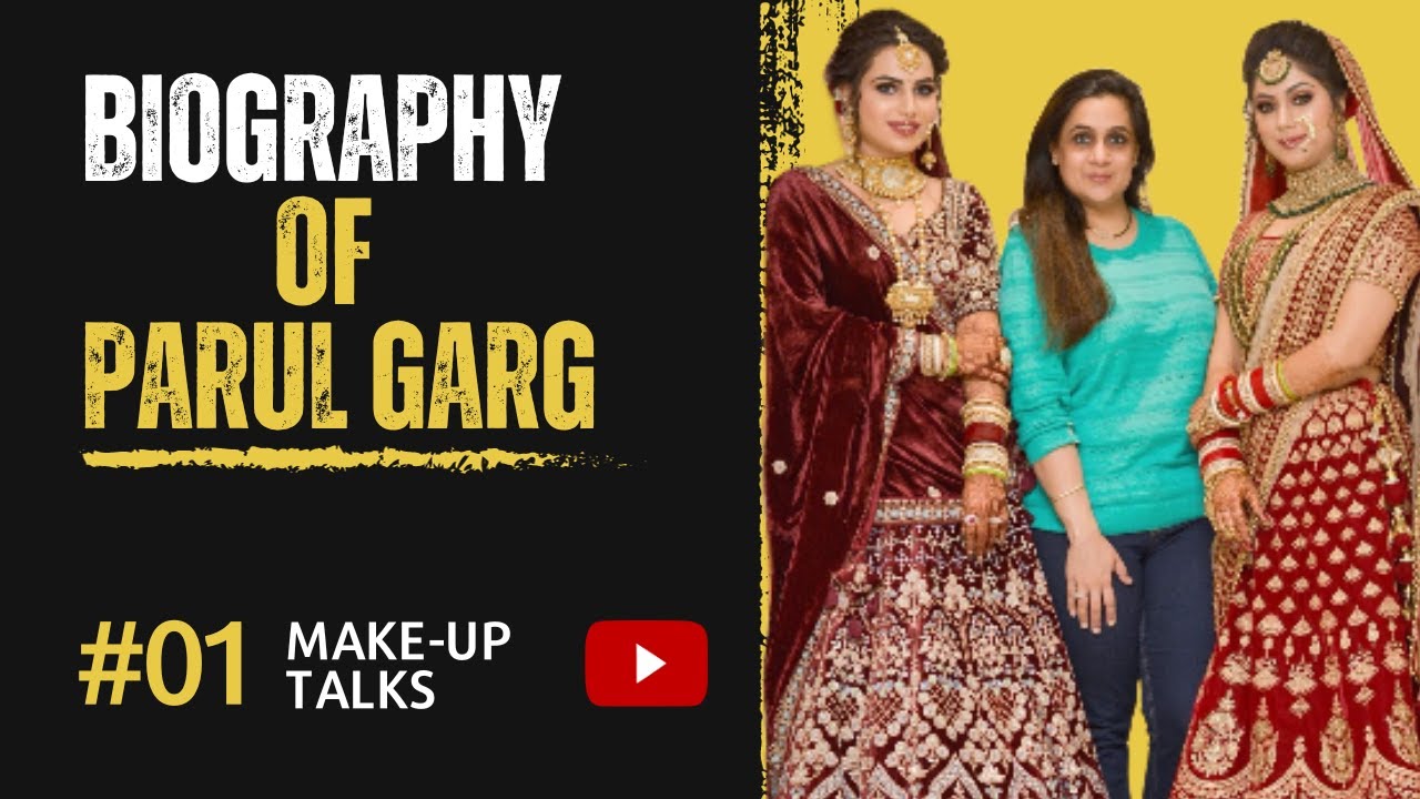 The Biography Of Parul Garg. - YouTube
