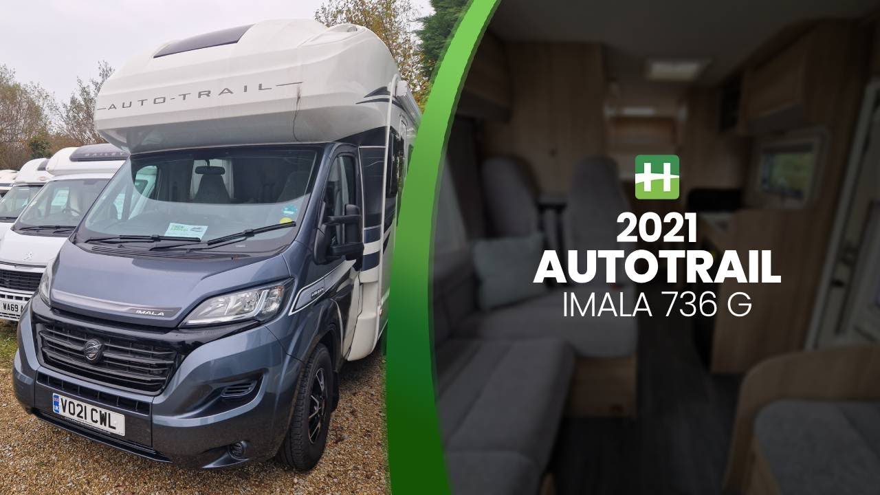 2021 Autotrail Imala 736 G - YouTube
