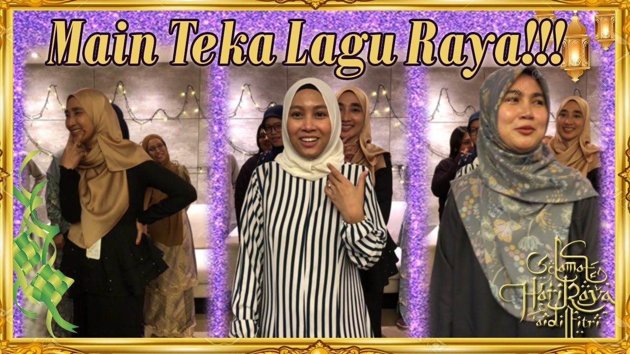 Teka Lagu Raya feat. Team Malay Editorial GEMPAK STARZ - YouTube