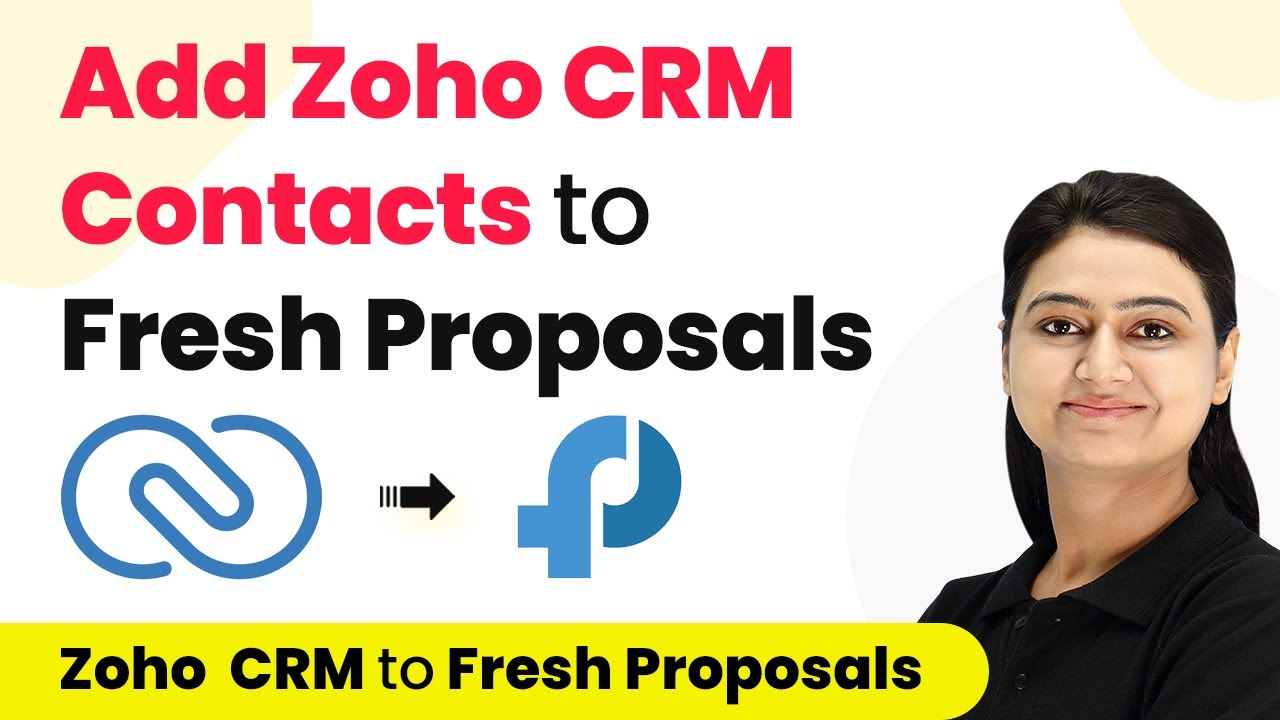 How to Add Zoho CRM Contacts to Fresh Proposals - YouTube