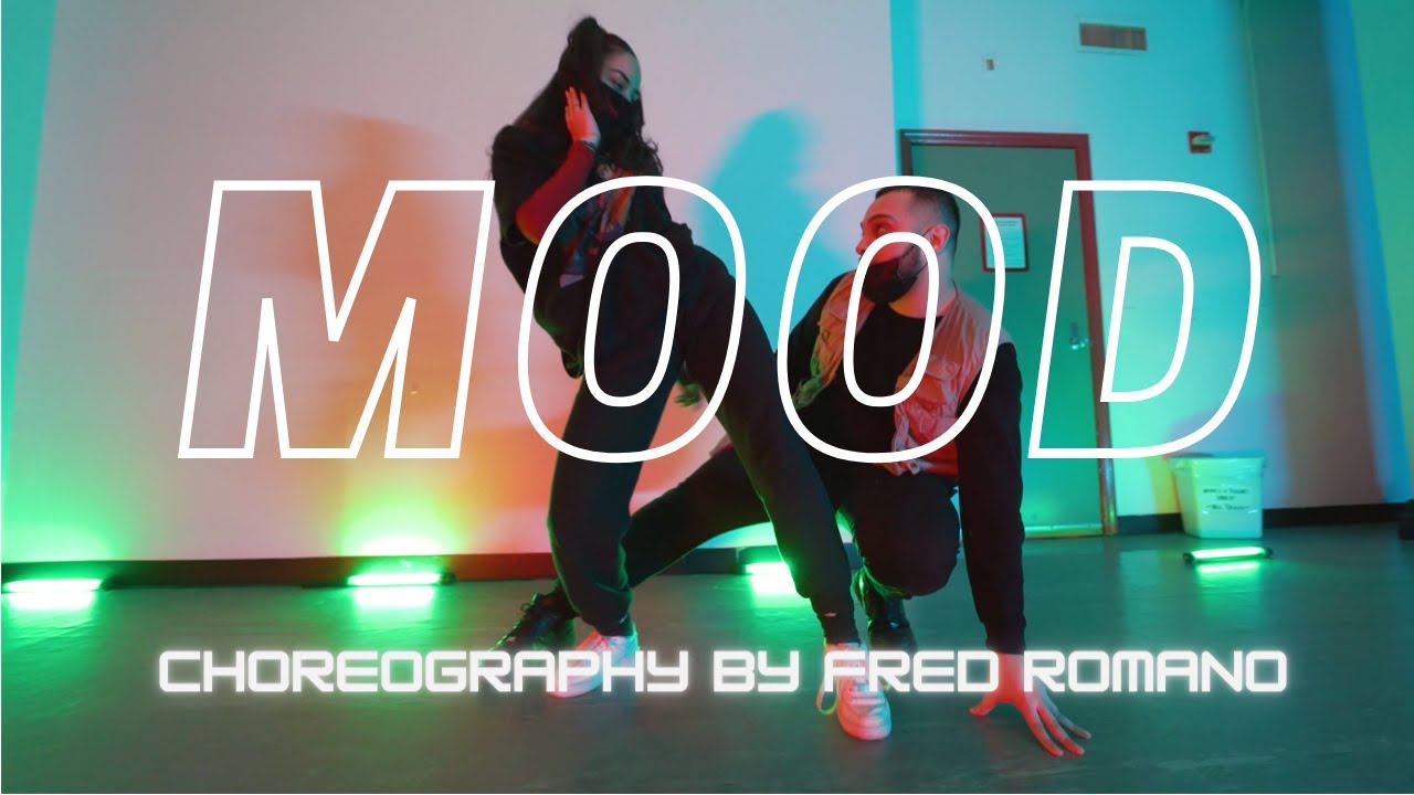 MOOD | Fred Romano Choreography - YouTube