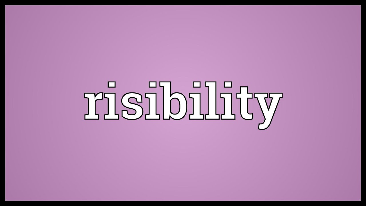 Risibility Meaning - YouTube