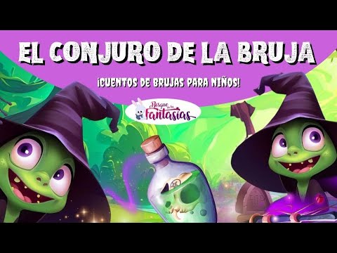 CUENTOS DE HALLOWEEN: El conjuro de la bruja 🧙‍♀ - YouTube