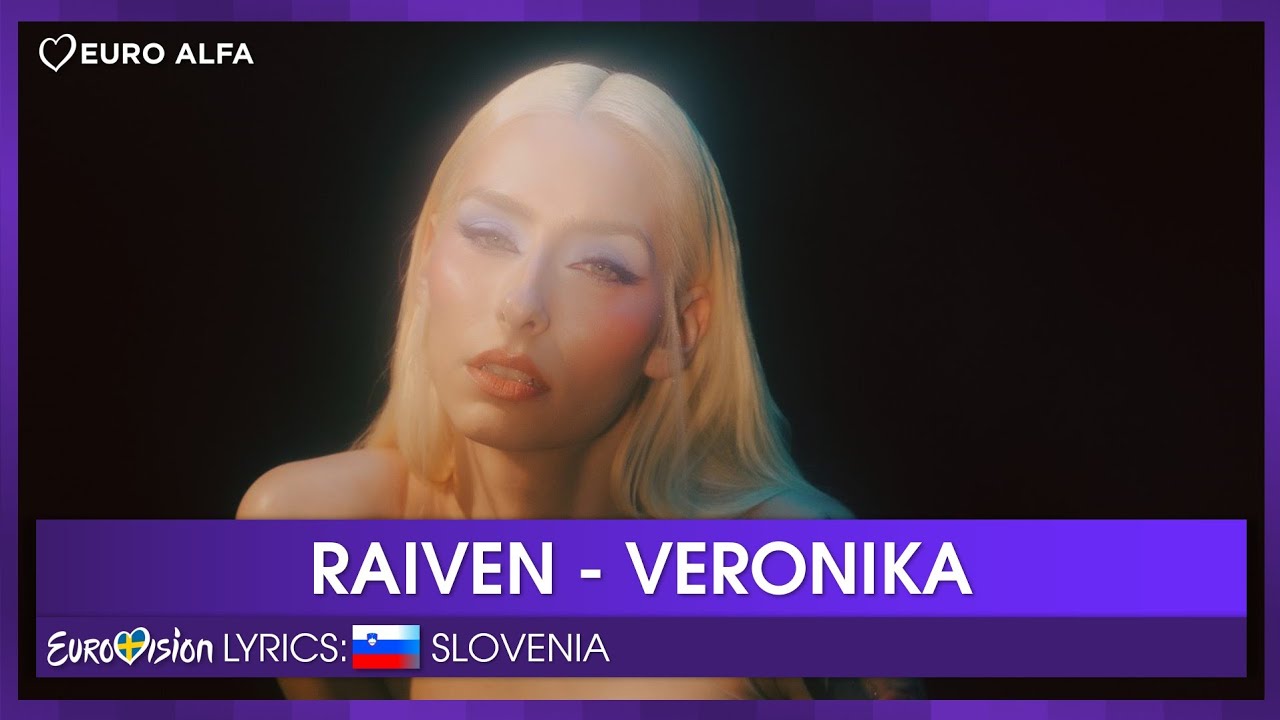 Raiven - Veronika | 🇸🇮 Slovenia in Eurovision 2024 LYRICS - YouTube