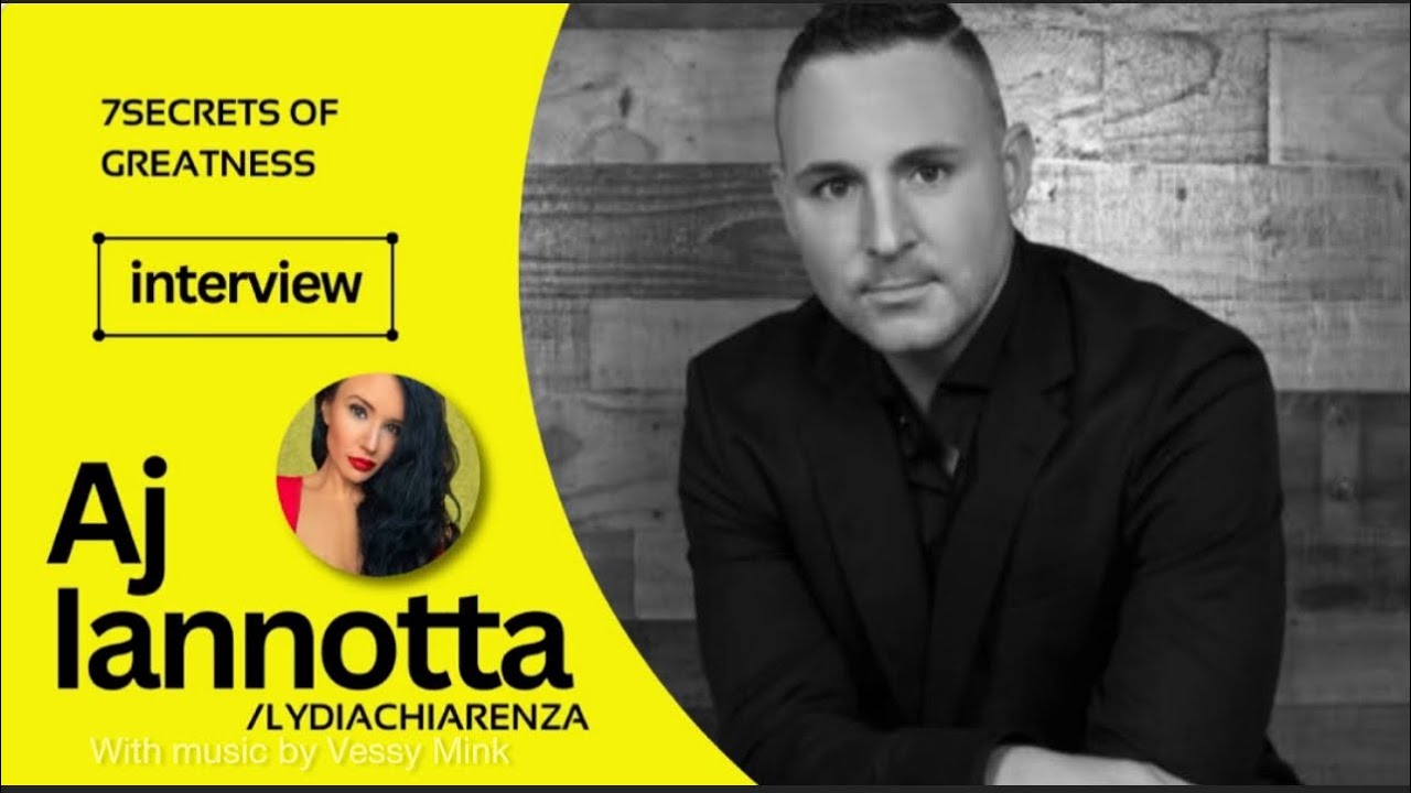 Interview: Aj Iannotta, 7 Secrets of Greatness - YouTube