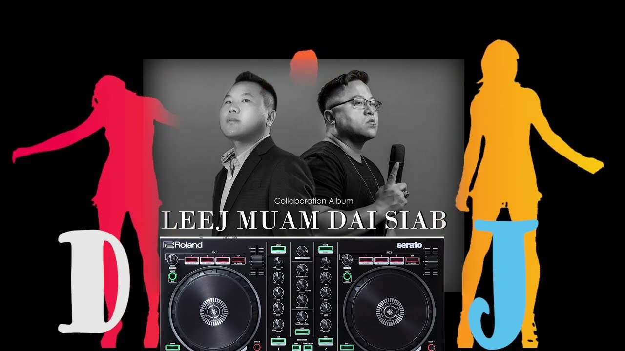 nkauj tshiab - leej muam dai siab ( Remix DJ ) - YouTube