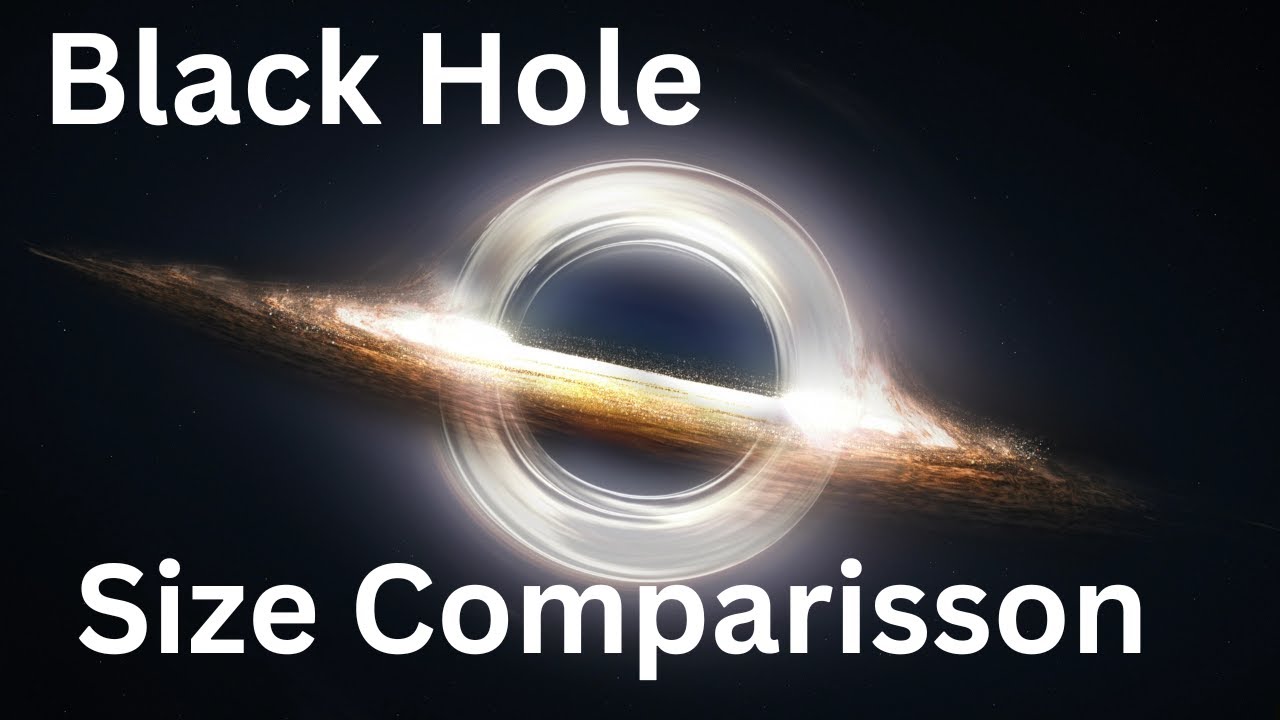 Black Hole Size Comparison by Mass - YouTube