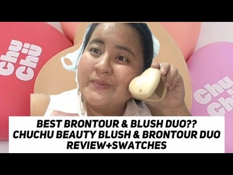 BEST BRONTOUR & BLUSH DUO??? Chuchu Beauty Brontour & Blush Duo Review ...